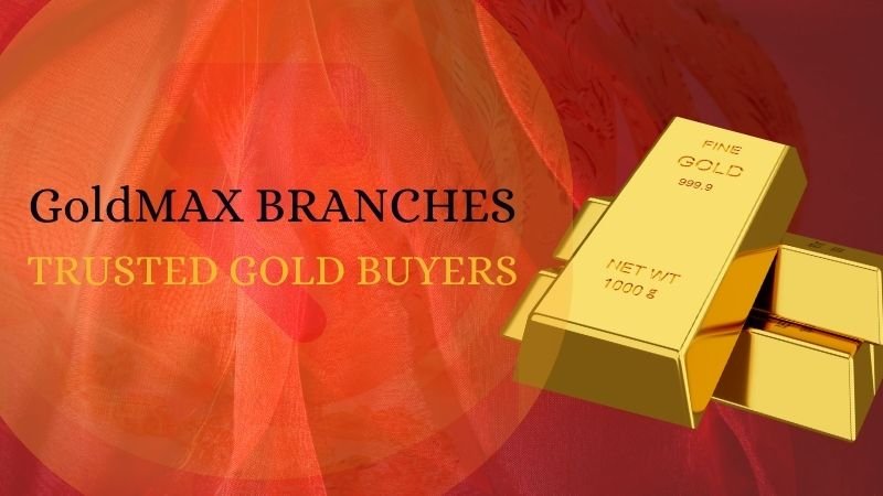 Where to sell my old Gold for cash: Best Gold buyers Gold Max